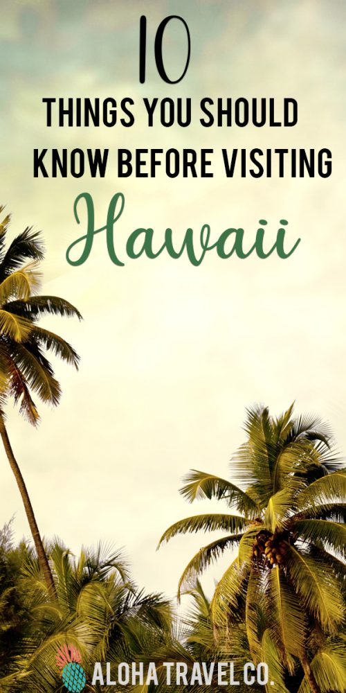 10 things to know before going to Hawaii | Tips for visiting Hawaii