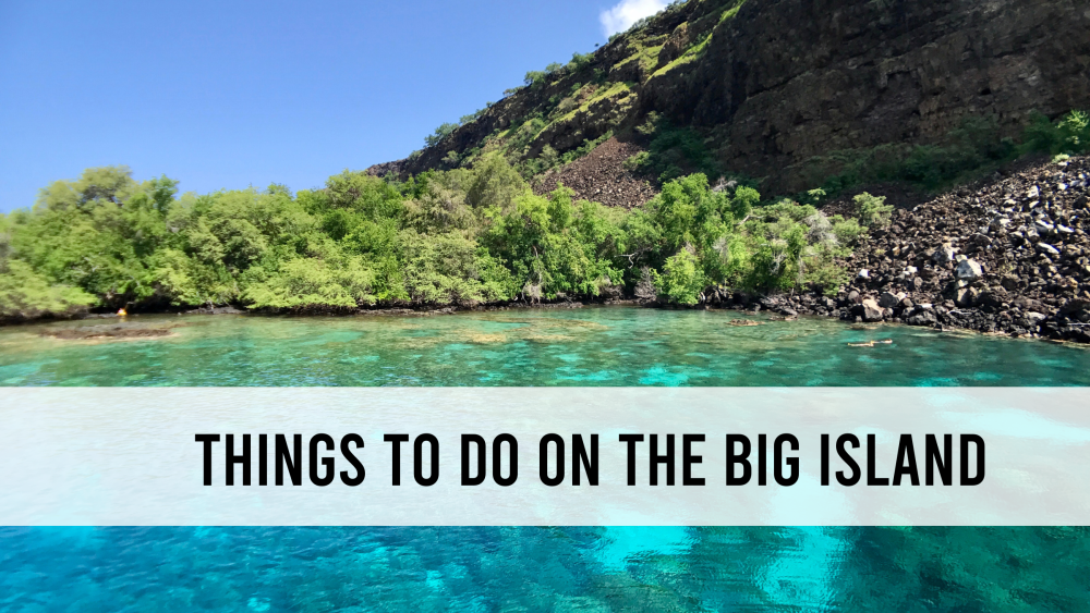 50 best things to do on the Big Island